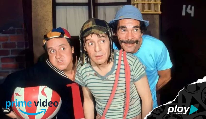 Prime Video - Estreia de Chaves e Chapolin - Playzuando